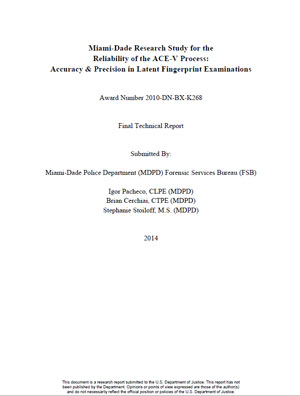 Reliability of the ACE-V Process: Accuracy and Precision in Latent ...
